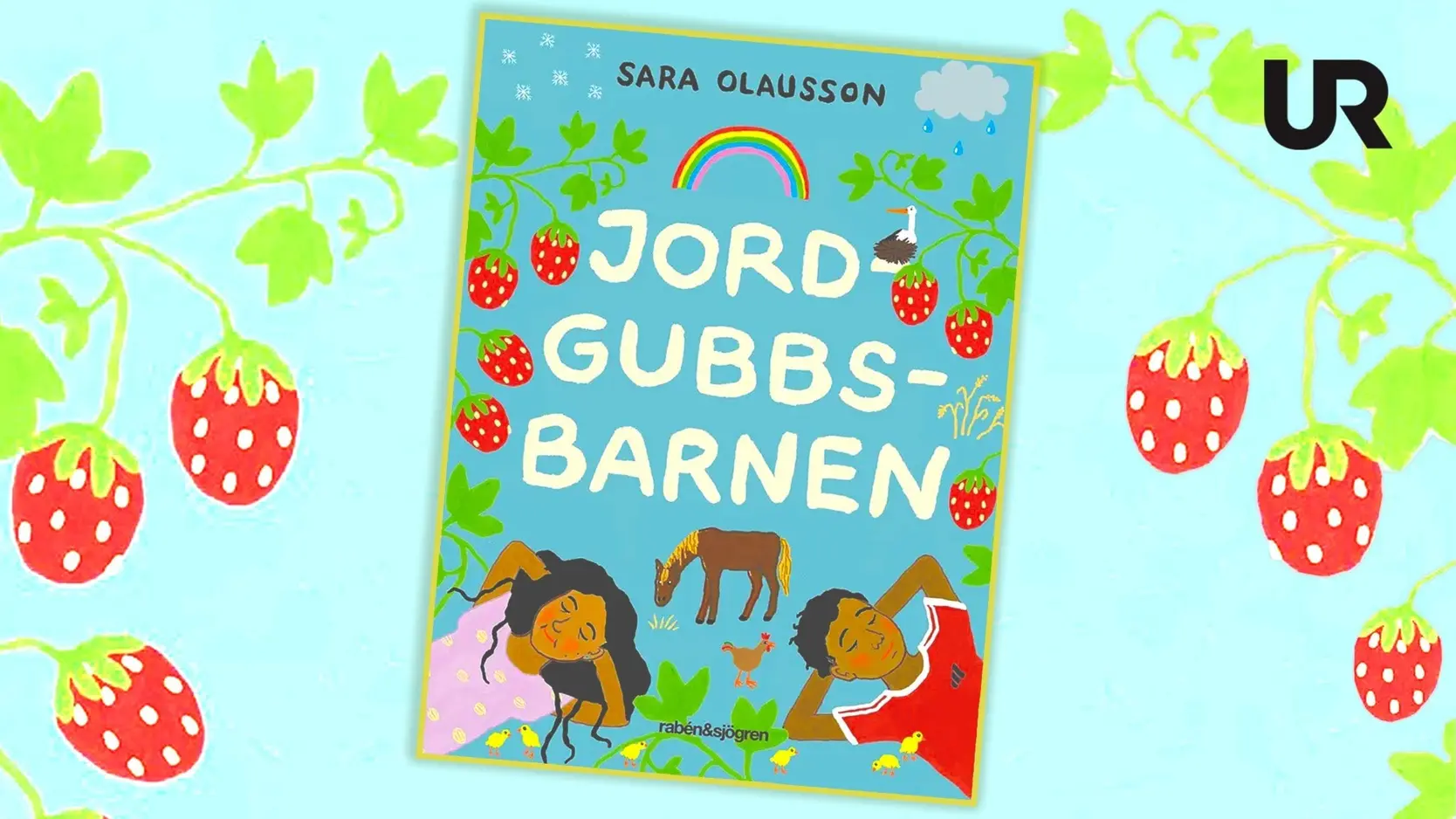 Jordgubbsbarnen, del 2 | Sagor i Barnradion | Sveriges Radio