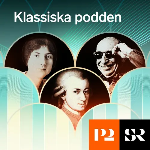 Edvard Grieg | Klassiska podden | Sveriges Radio